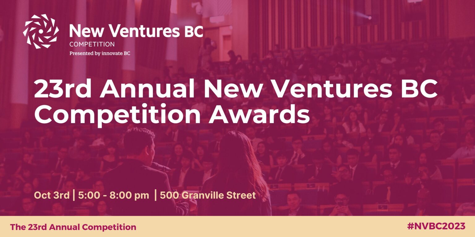 23rd Annual New Ventures BC Competition Awards - New Ventures BC